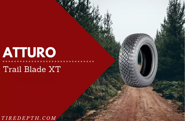 Atturo Trail Blade X/T Review: Affordable Mud Tire In 2025