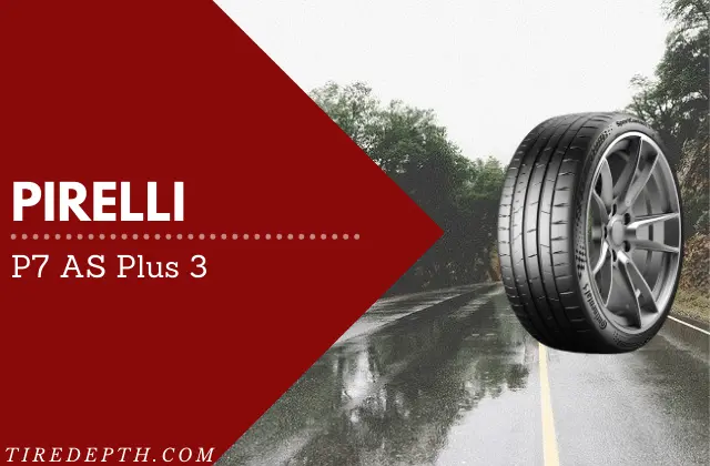 Pirelli P7 AS Plus 3 Review | How Good Is It? - TireDepth