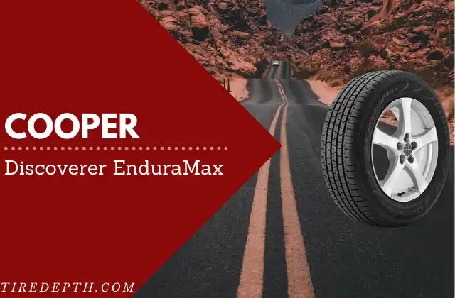 Cooper Discoverer EnduraMax Review In 2025
