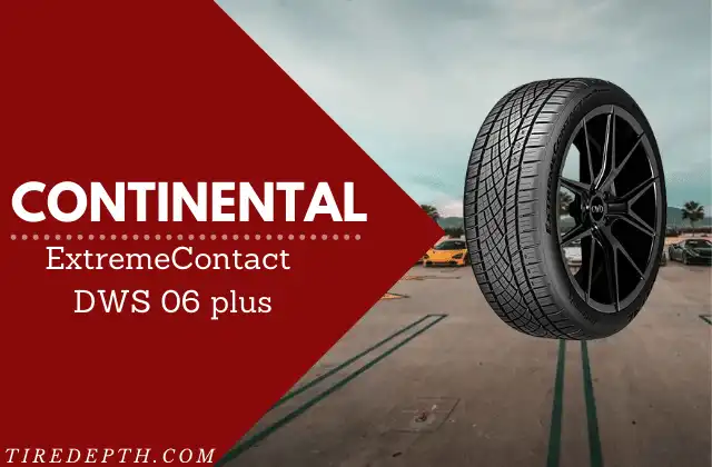 Continental ExtremeContact DWS 06 Plus Tire Review