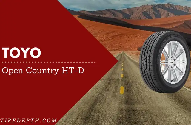Toyo Open Country HT-D Review | Affordable Highway Tire - TireDepth